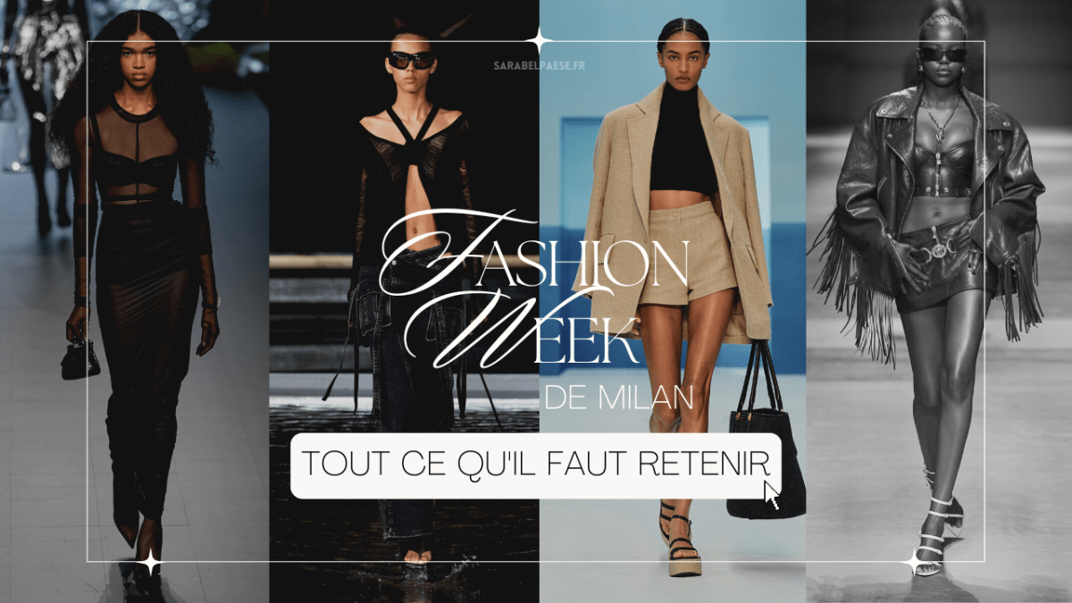Tout ce qu’il faut retenir de la Fashion Week de Milan ! (+mes favoris ...